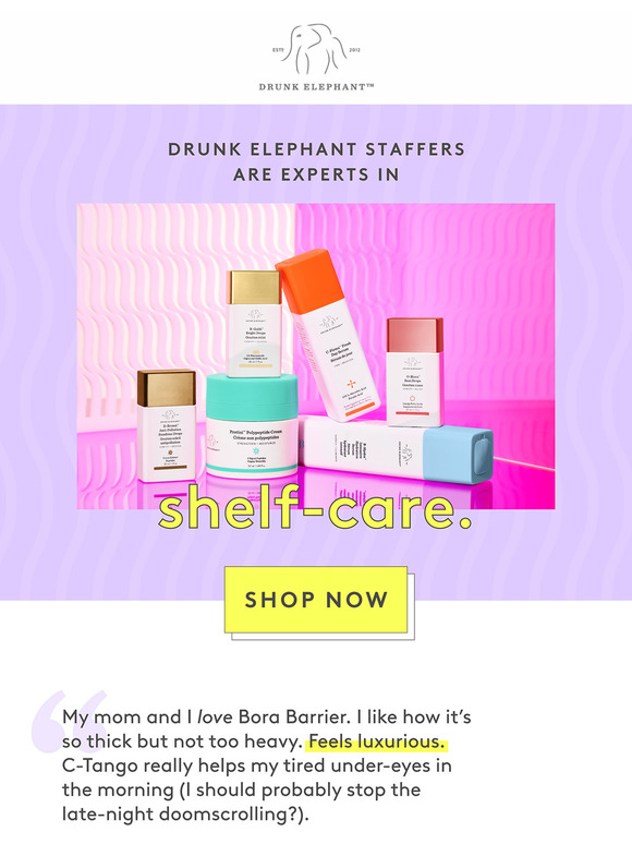 Drunk Elephant Email Newsletters: Shop Sales, Discounts, and Coupon Codes