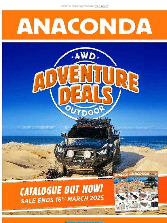 Anaconda: 4WD Adventure Deals | NEW Catalogue out now | Milled
