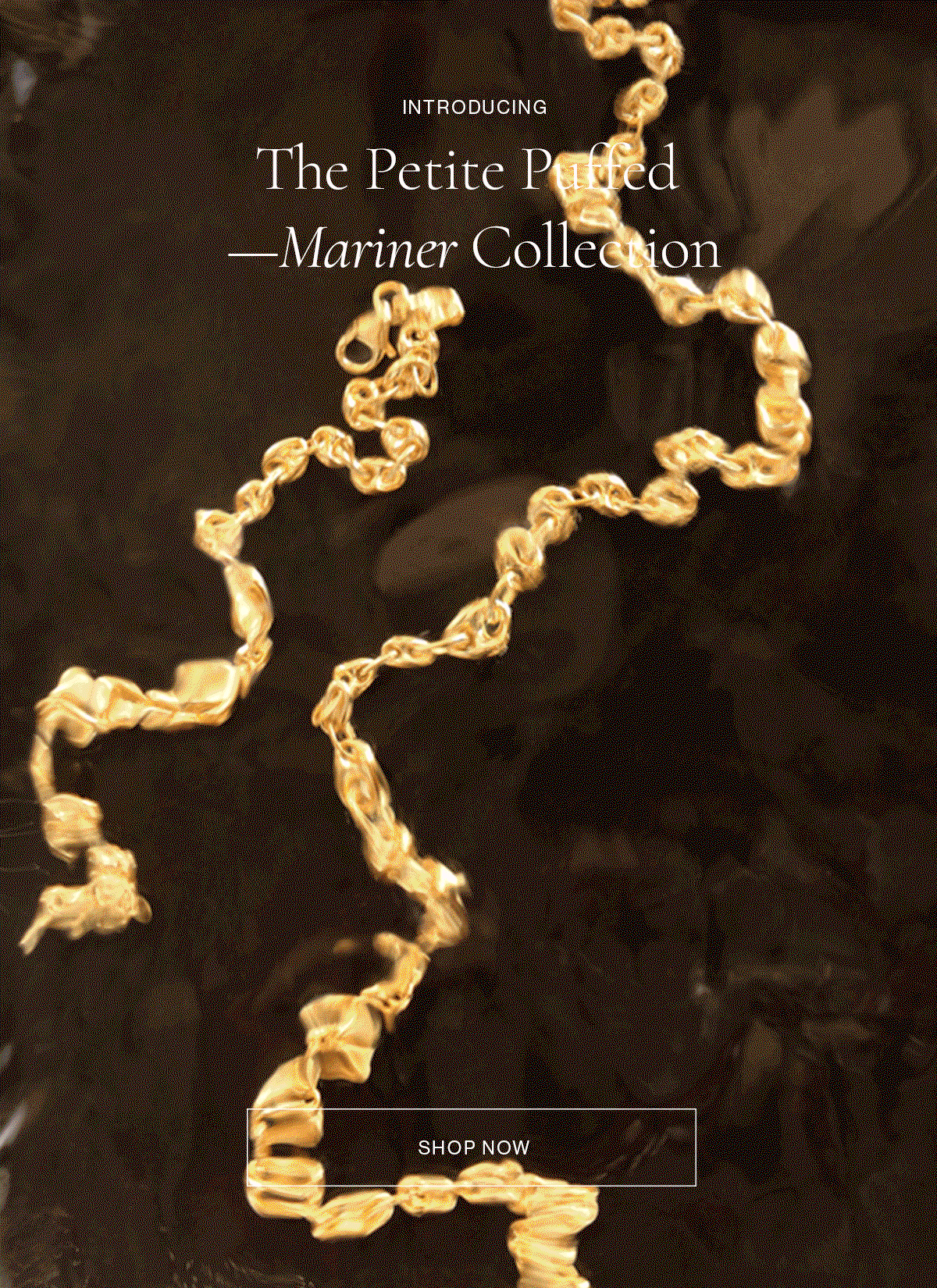 Kinn: NEW—Petite Puffed Mariner Collection | Milled