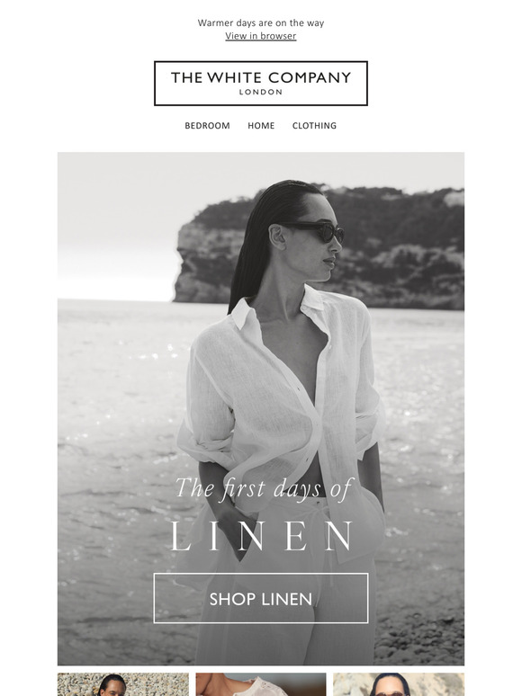 The White Company: The first linen of the season | Milled
