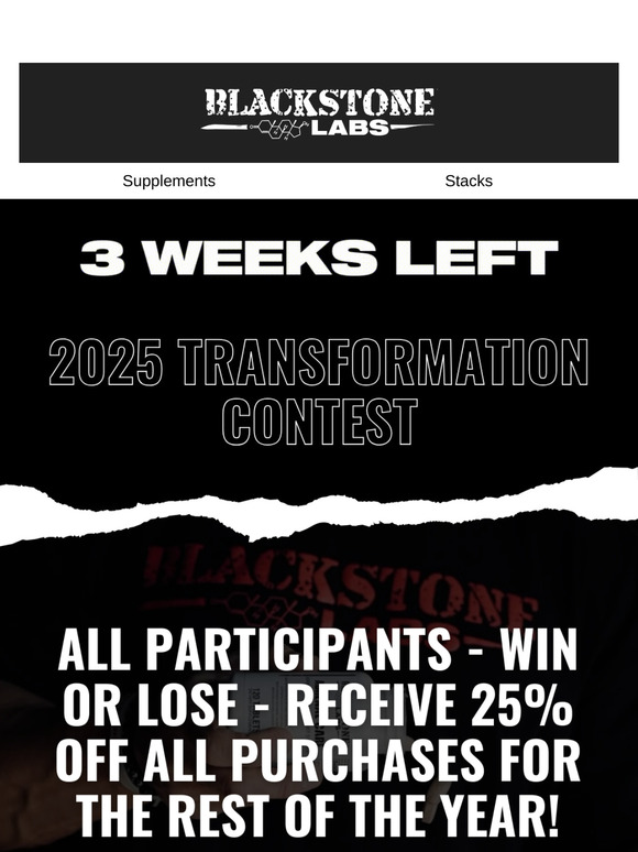 Blackstone Labs: [3 Weeks Left] Our 12 Week Transformation Contest ...