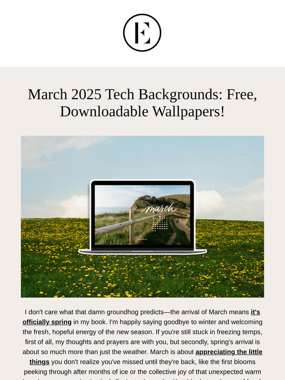 The Everygirl: free march tech backgrounds are here! 🌷 | Milled