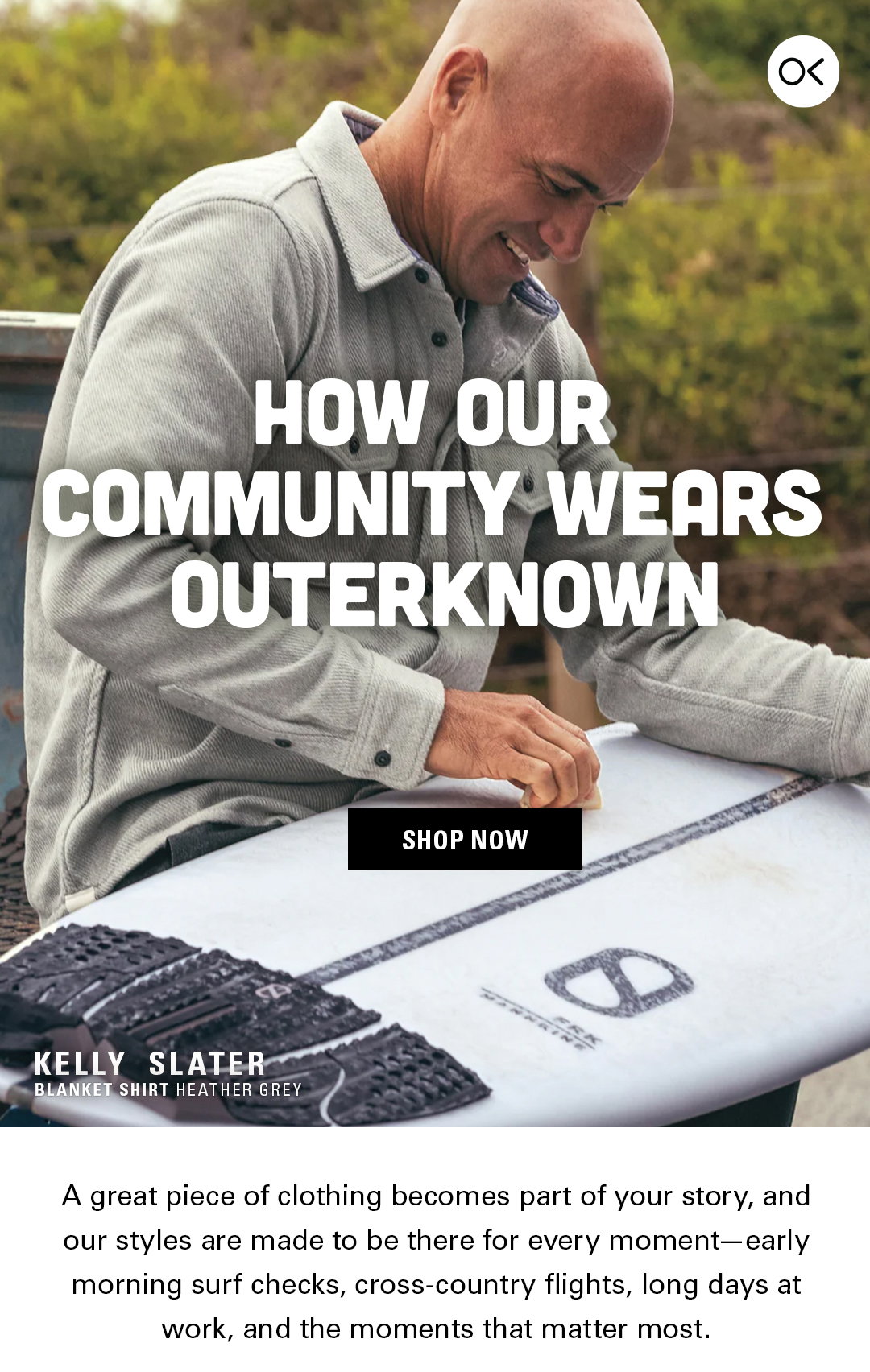 Outerknown: How Our Community Wears Outerknown | Milled
