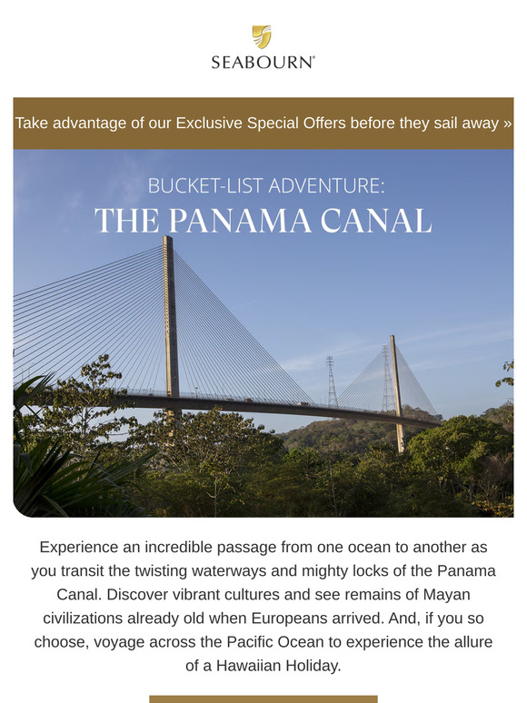 Seabourn: Experience the Panama Canal - One of the 7 Cruise Wonders of ...