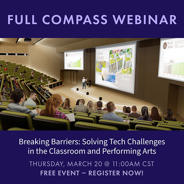 Full Compass: Don't Miss the Breaking Barriers: Solving Tech Challenges ...