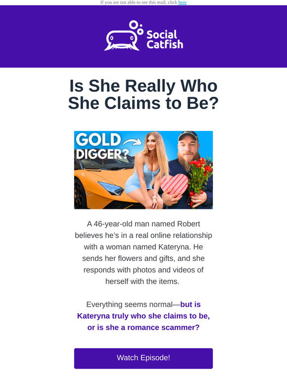 Social Catfish: Is She Really Who She Claims to Be? | Milled