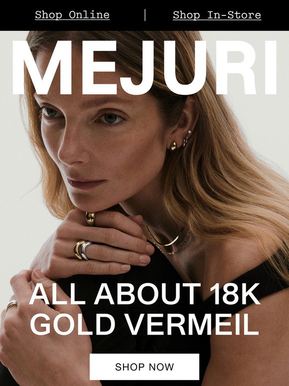Mejuri: Found Something You Always Look Good In | Milled