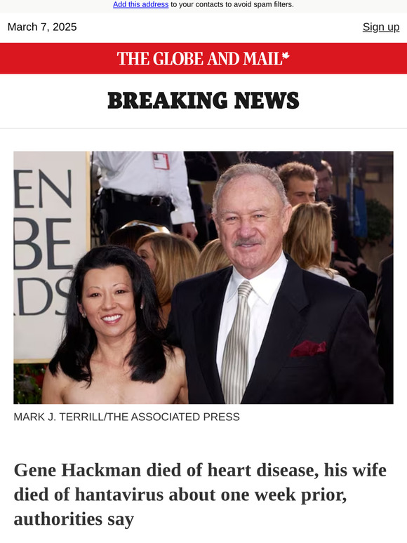 The Globe and Mail: Breaking news: Gene Hackman died of heart disease ...