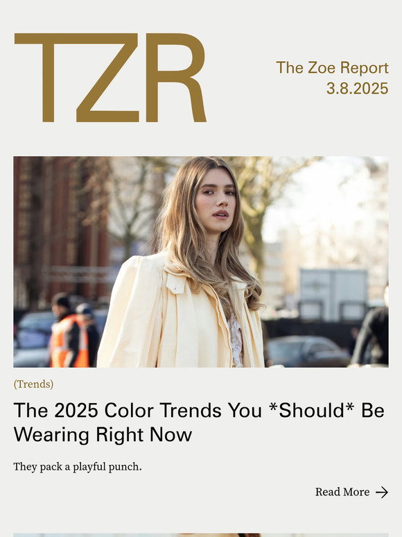 The Zoe Report: The 2025 Color Trends You *Should* Be Wearing Right Now ...