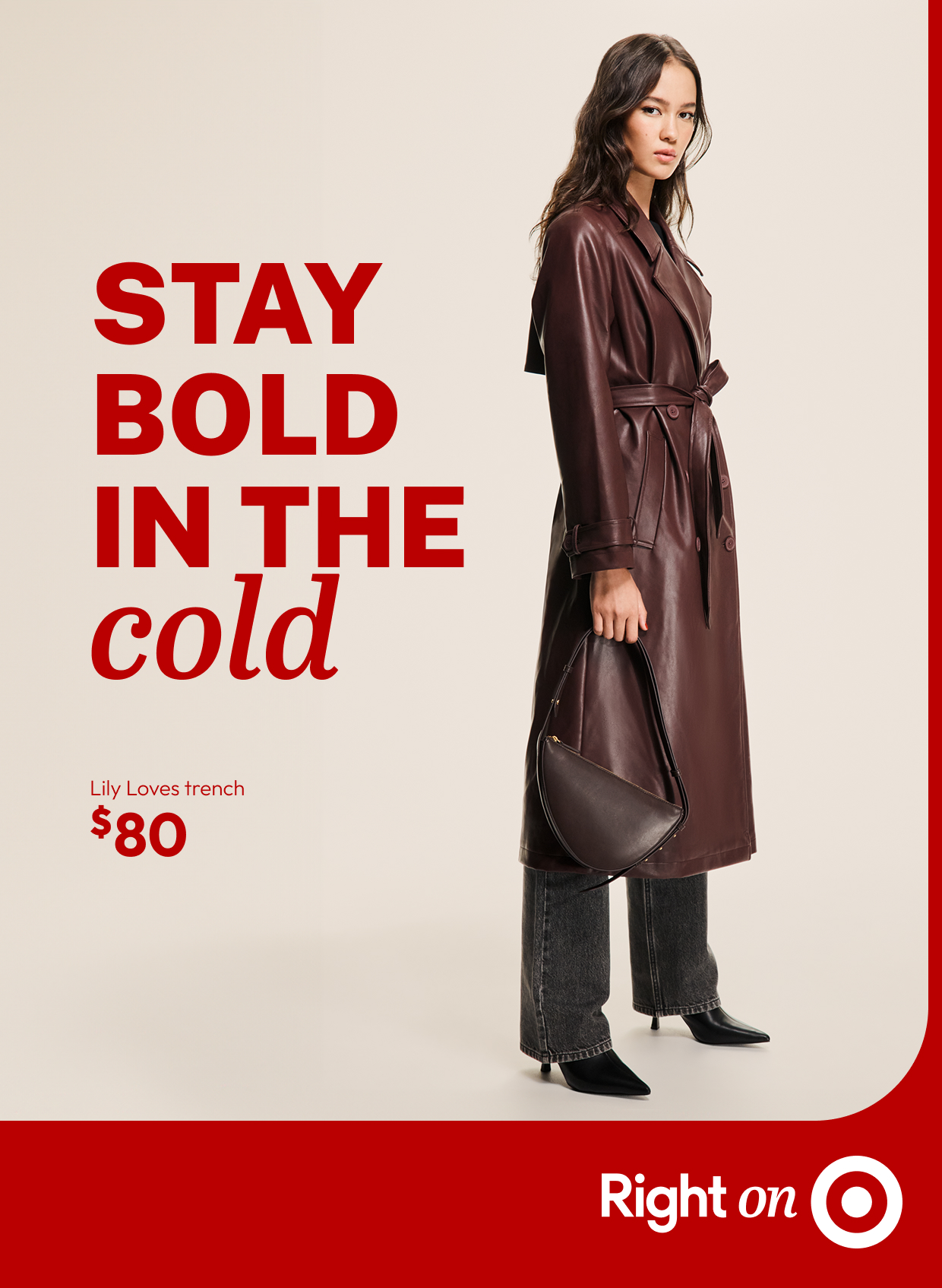 Target: Stay bold in the cold | Milled