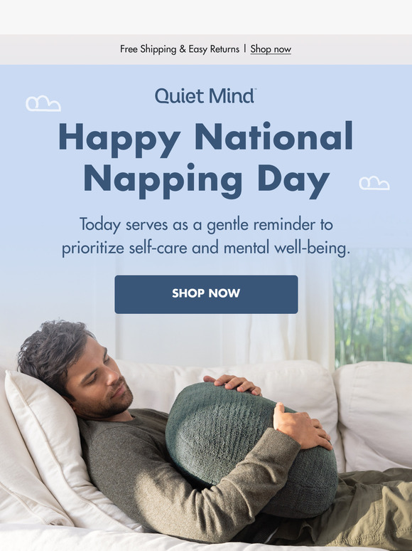 Quiet Mind: Happy National Napping Day 😴 | Milled