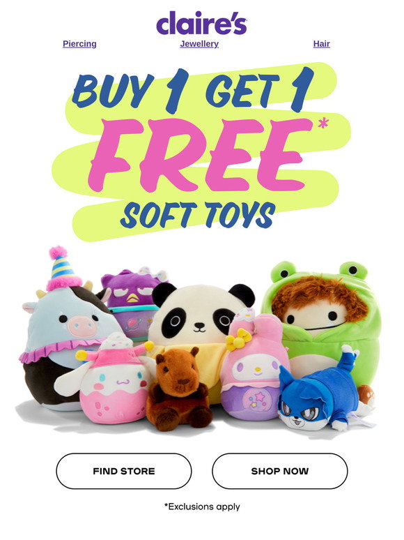 Claire's: Psst! BOGO soft toys are yours if you're quick! | Milled
