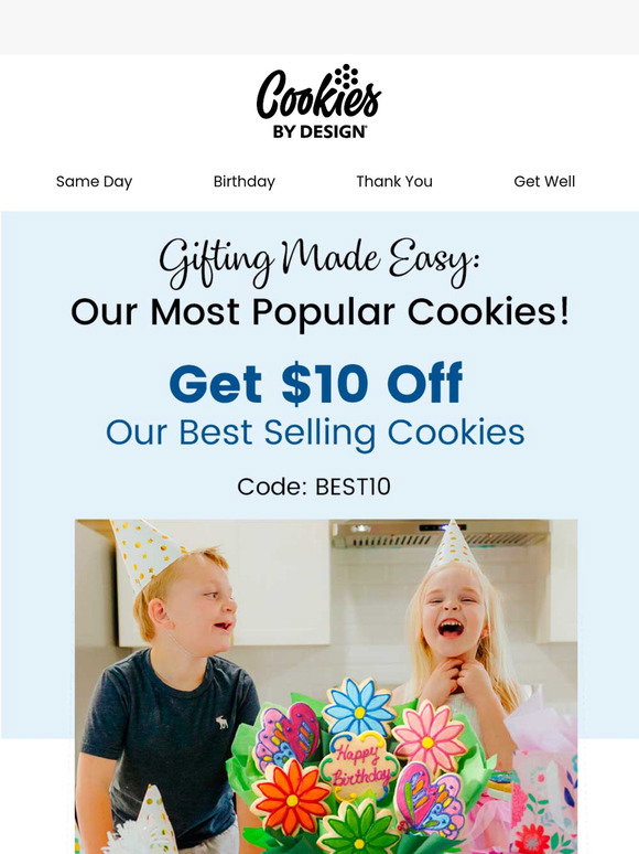 Cookies by Design: Last Chance! Save $10 on Our Best-Selling Cookies ...
