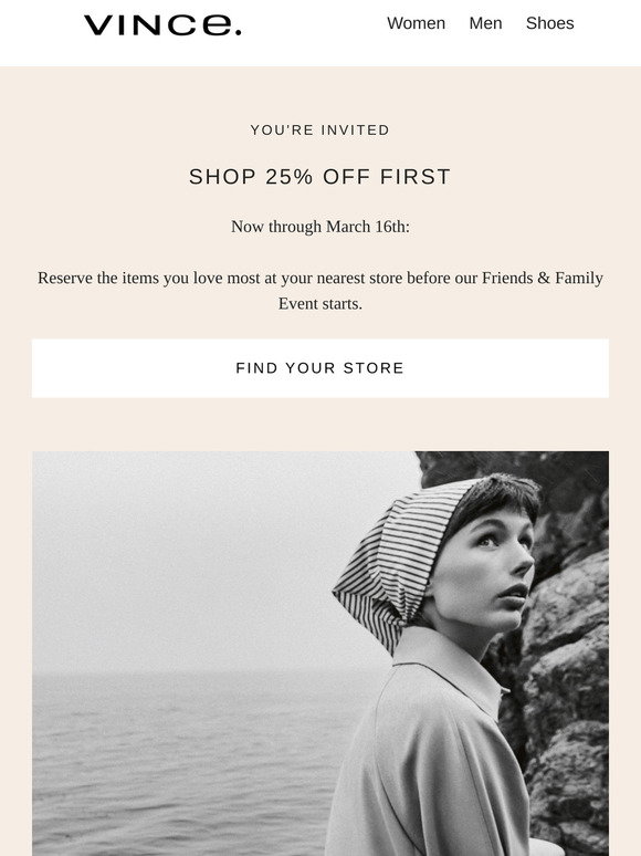 Vince: Shop First: The Friends & Family Event | Milled