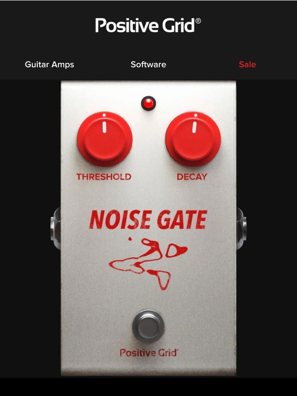Positive Grid: Noise Gate 101: What It Does & Why It Matters | Milled