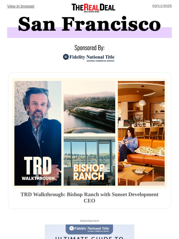 The Real Deal: TRD Walkthrough with Sunset Development CEO; Ralph Lauren returns to SF in Gold ...