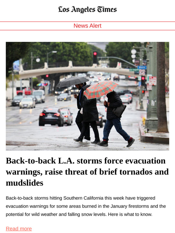 Los Angeles Times: Back-to-back L.A. storms force evacuation warnings ...
