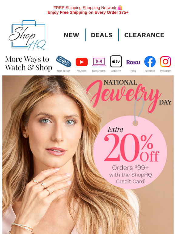 ShopHQ: National Jewelry Day Savings + 20% Off with the ShopHQ Credit ...