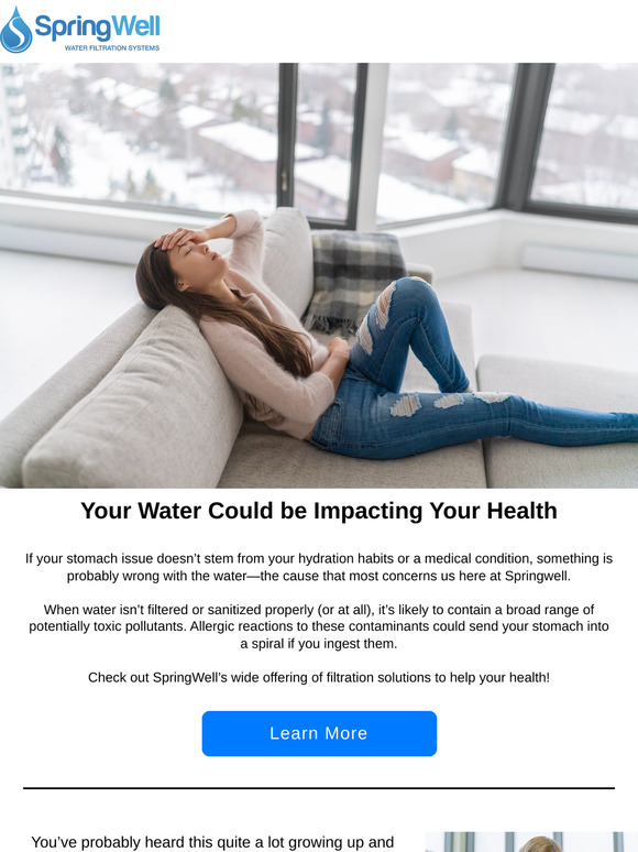 SpringWell: 😲Your Water Could be Impacting Your Health | Milled