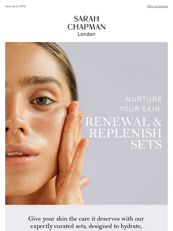 Sarah Chapman: NEW Limited-Edition Renewal & Replenish Sets | Milled