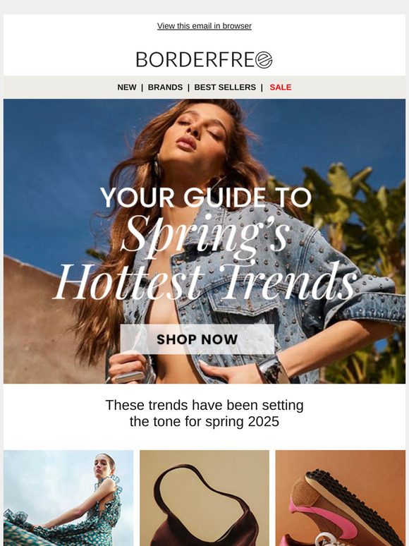 Borderfree: 👡 The 6 Trends Defining Spring 2025! 📿 | Milled