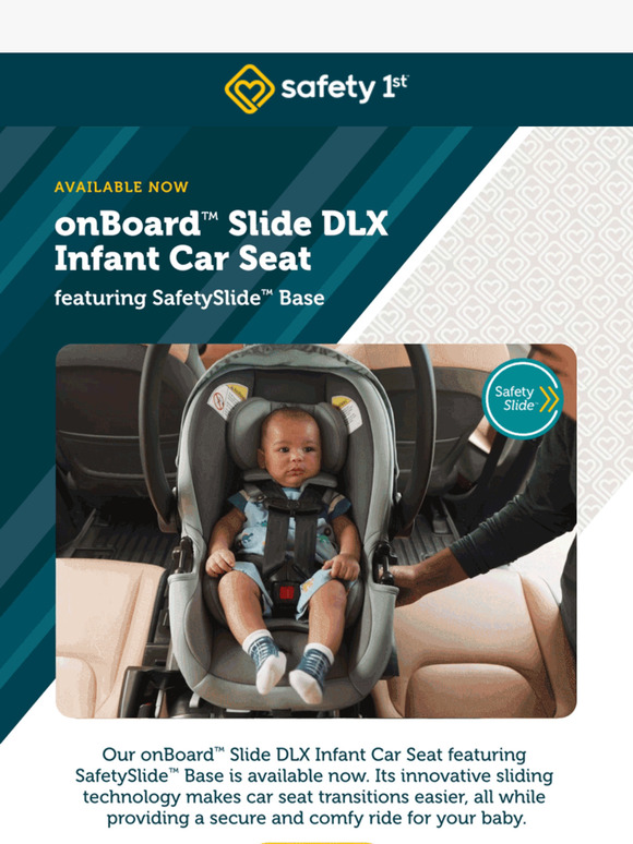 Safety 1st: Slide, lift and go—meet our infant car seat featuring ...