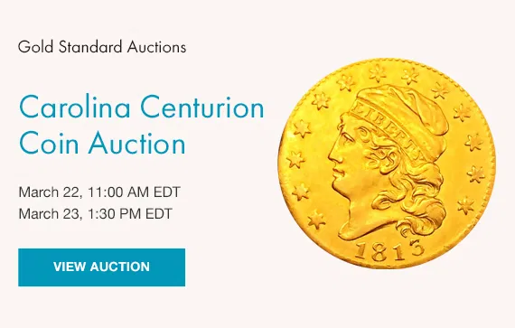 LiveAuctioneers: Gold Standard Auctions | Carolina Centurion Coin ...