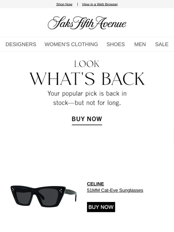 Saks Fifth Avenue: Your CELINE item & more came back - shop while you ...