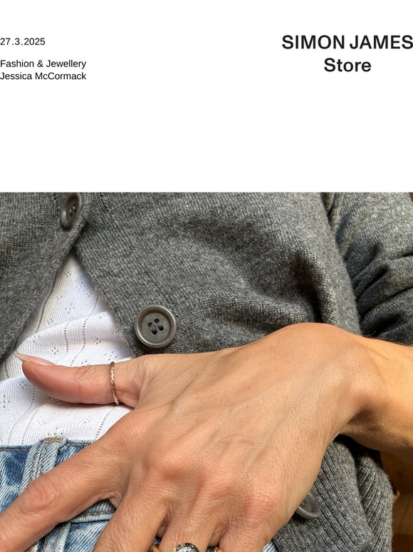 Simon James: New Jessica McCormack is here | Milled