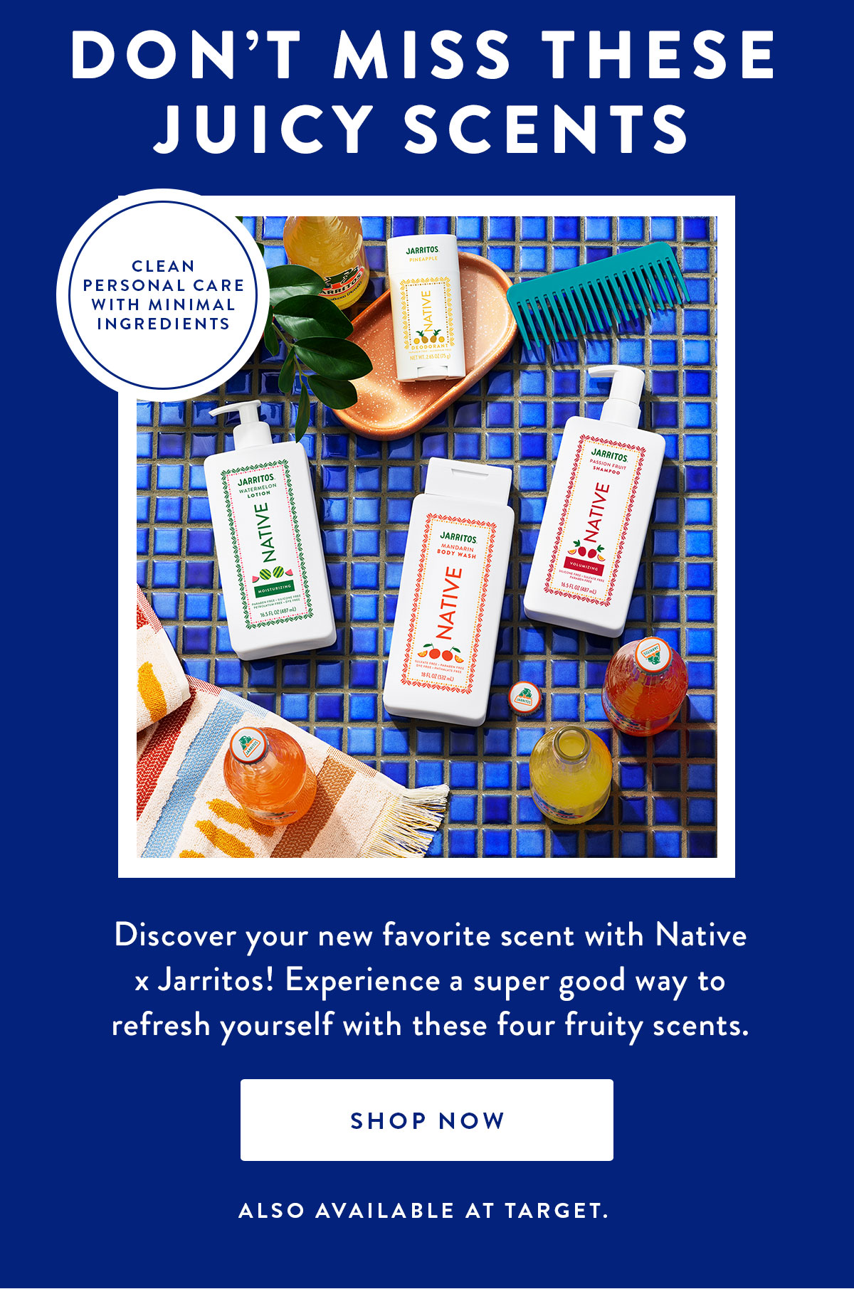 Native: Refresh your routine with Native X Jarritos | Milled