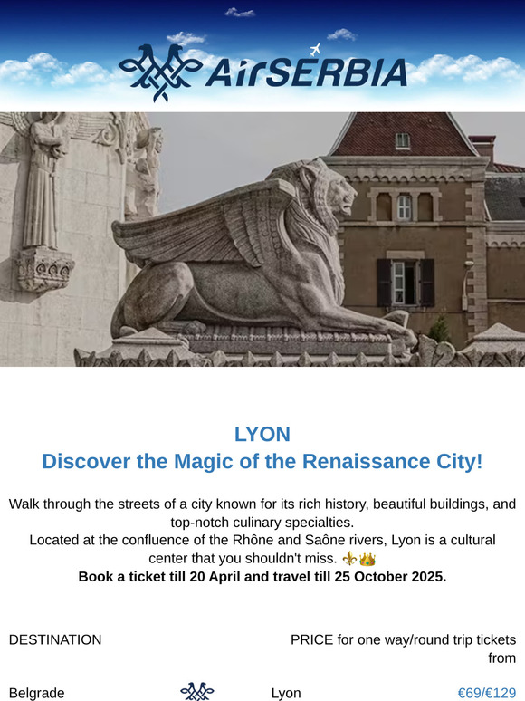 Air Serbia: — ️ Lyon - Discover the Magic of the Renaissance City! 👉️ ...