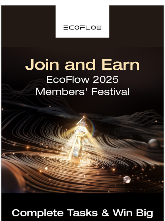 EcoFlow: The 2025 EcoFlow Member's Festival is Here! | Milled