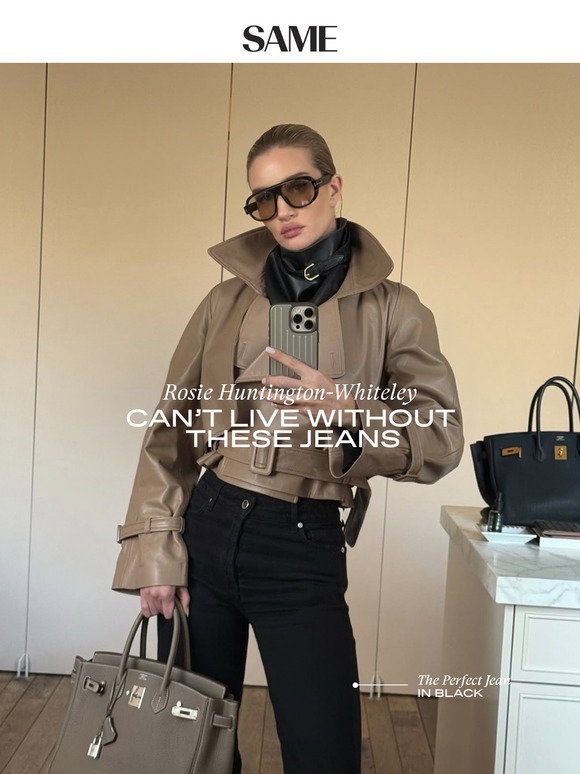 SAME: The Jeans Rosie Huntington-Whiteley Can’t Live Without | Milled