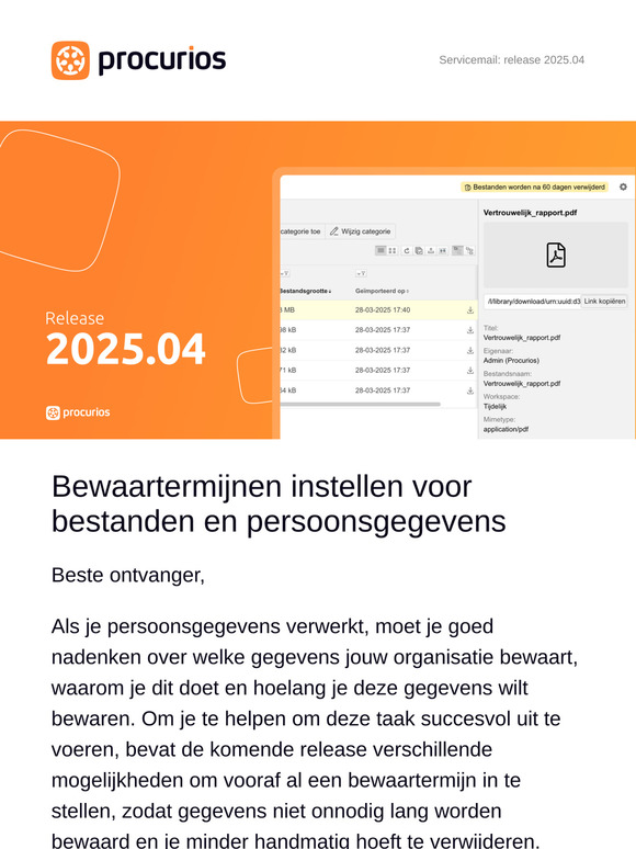 Procurios: Release 2025.04: bewaartermijnen instellen voor bestanden en persoonsgegevens | Milled