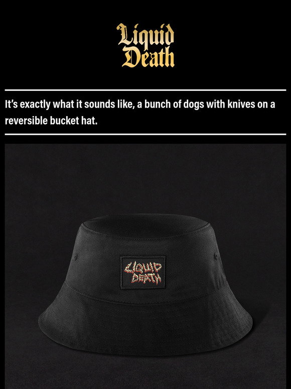 Liquid Death: Dagger Dogs Bucket Hat | Milled