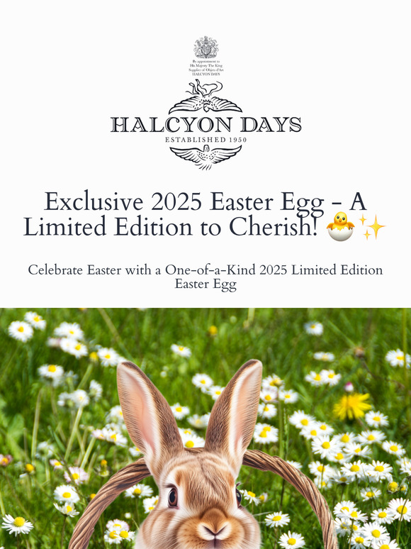 Halcyon Days: A Timeless Treasure to Celebrate Easter This Spring - The 2025 Easter Egg🌸 | Milled