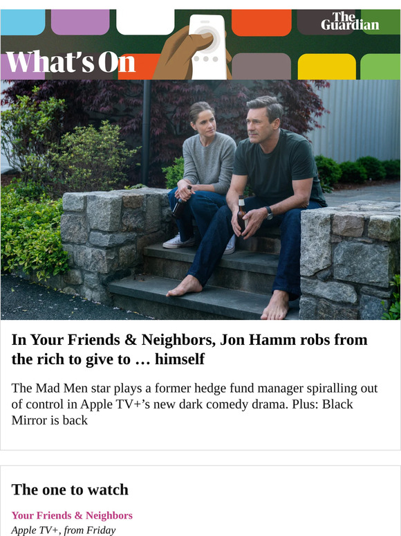 The Guardian: Your Friends & Neighbors; Black Mirror; Reunion | The ...