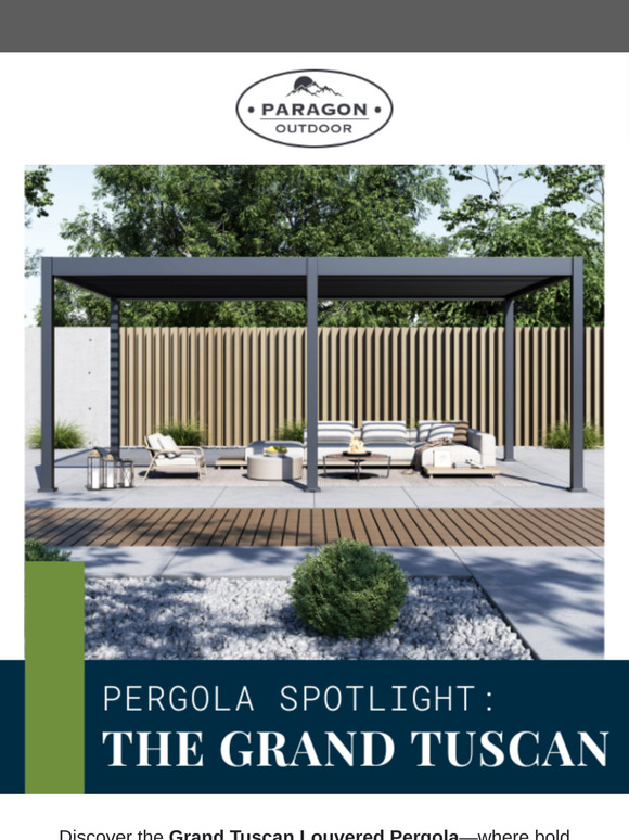Paragon Outdoor: Grand Style. Grand Performance. The Grand Tuscan ...