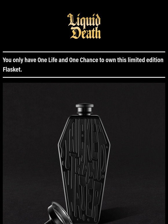 Liquid Death: It’s a flask. It’s a casket. It’s the H2O Flasket. | Milled