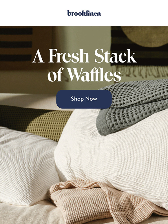 Brooklinen: Just Dropped: New Spring Colors in best selling waffle | Milled