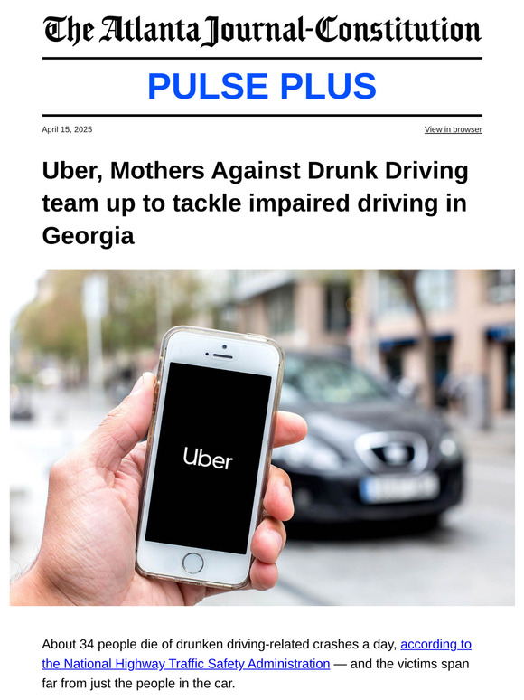 Atlanta Journal-Constitution: Pulse Plus: Uber, MADD team up | Milled