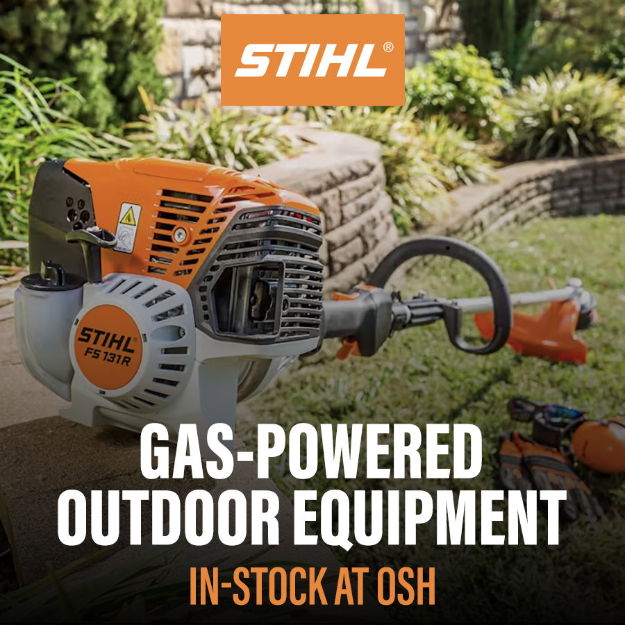 Orchard Supply Hardware: 🍃 Gas-powered STIHL equipment is here! | Milled