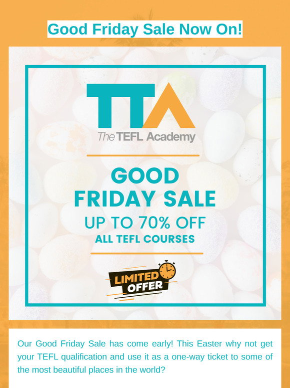 The TEFL Academy: Our GOOD FRIDAY SALE is here! | Milled