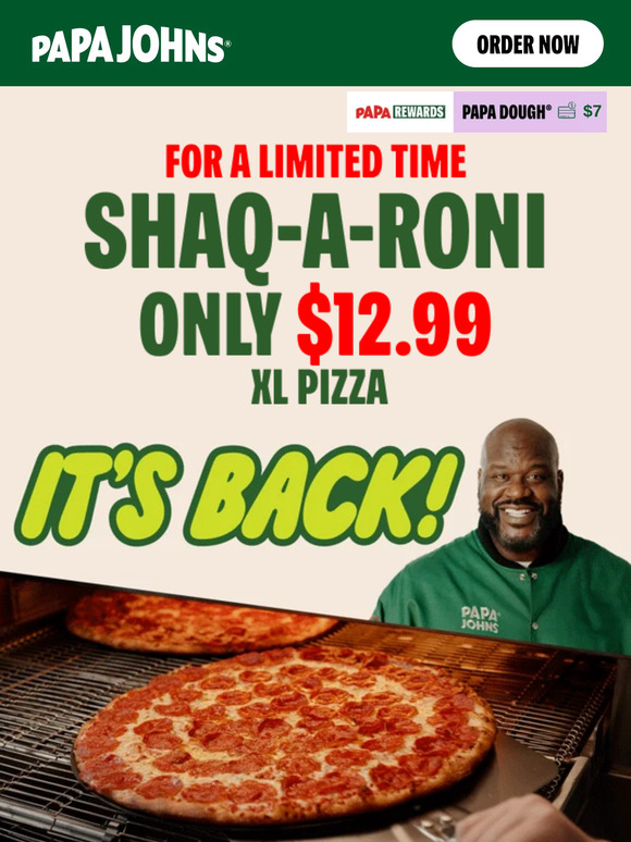 Papa Johns: Fill up for just $12.99 with the Shaq-a-Roni | Milled