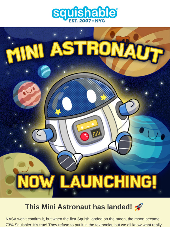 Squishable: Houston, we have a Squish. This Astronaut finally made it back from orbit! 🧑‍🚀 | Milled