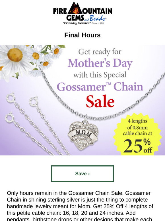 Fire Mountain Gems: Final Hours to SAVE 25% on Gossamer Chain for ...