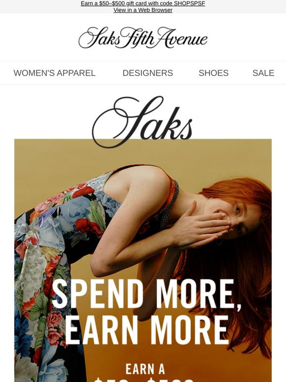 Saks Fifth Avenue: ICYMI: Earn a $50–$500 gift card with your purchase ...