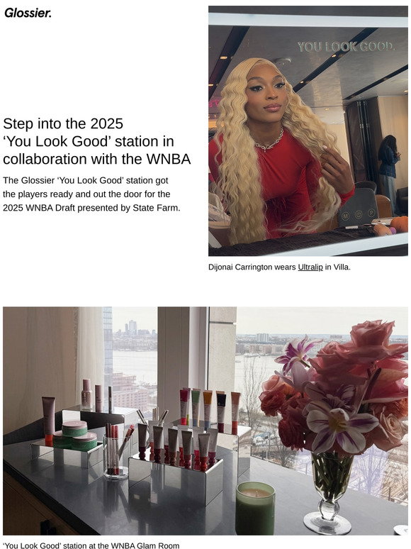 Glossier: Glossier at the WNBA Glam Room | Milled