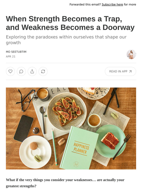 The Happiness Planner: When Strength Becomes a Trap, and Weakness ...