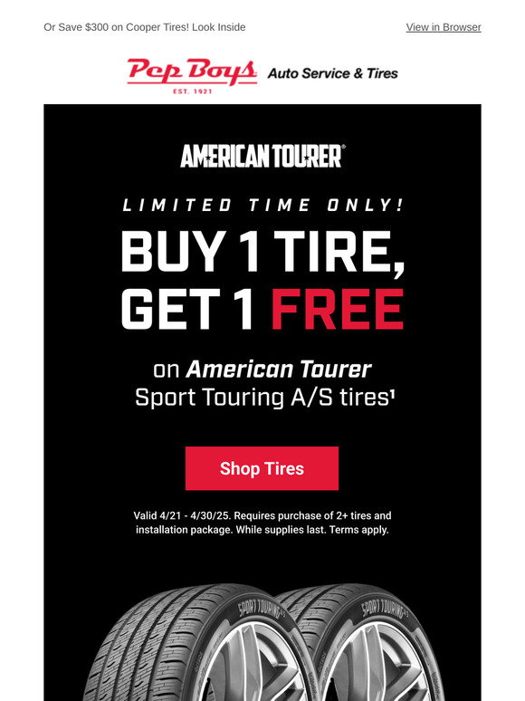 Pep Boys: NEW DEAL! Buy 1 Tire, Get 1 FREE 🤑 | Milled